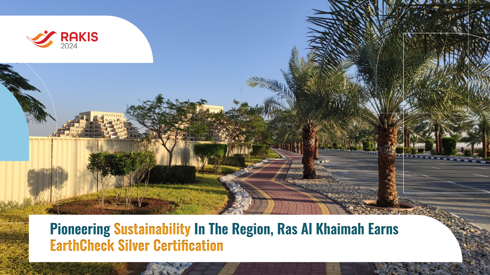 Ras Al Khaimah Earns EarthCheck Silver Certification