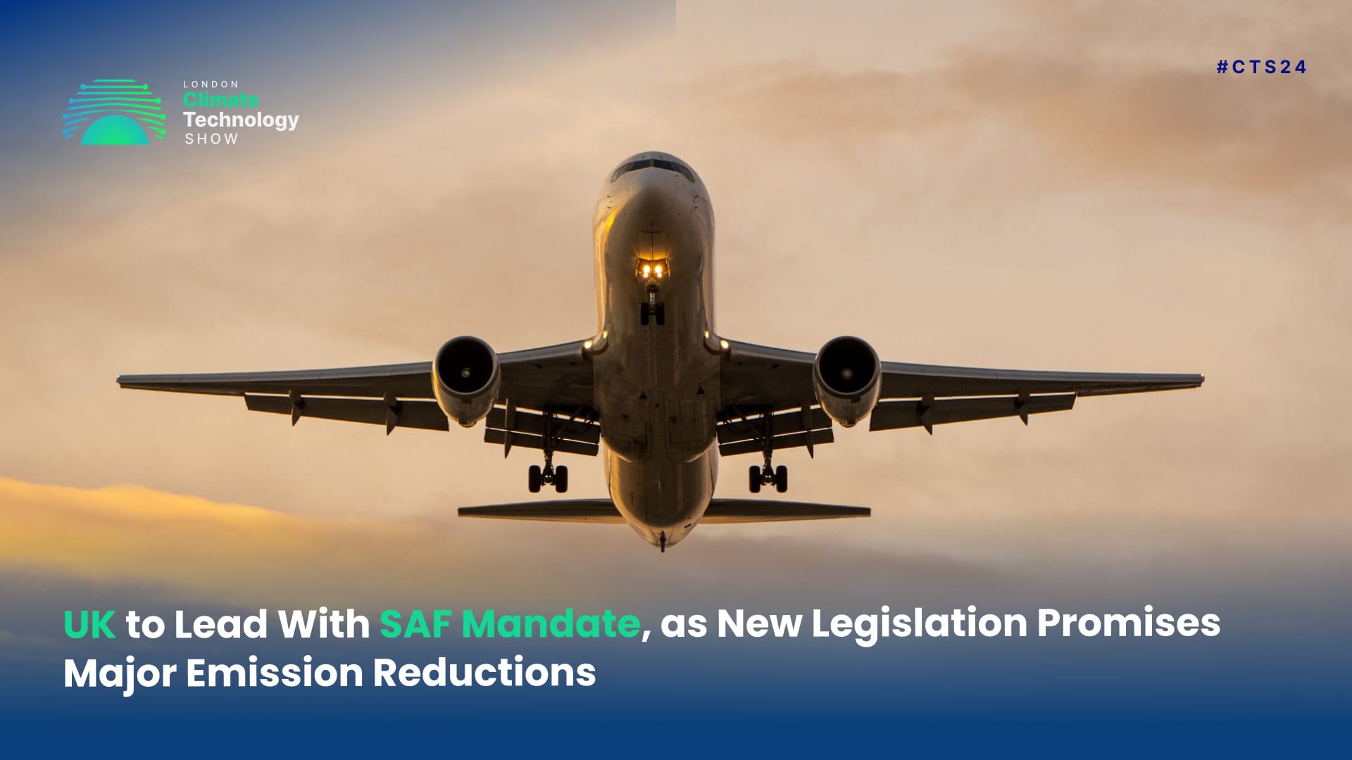 UK Leads With SAF Mandate, Promising Major Emission Cuts