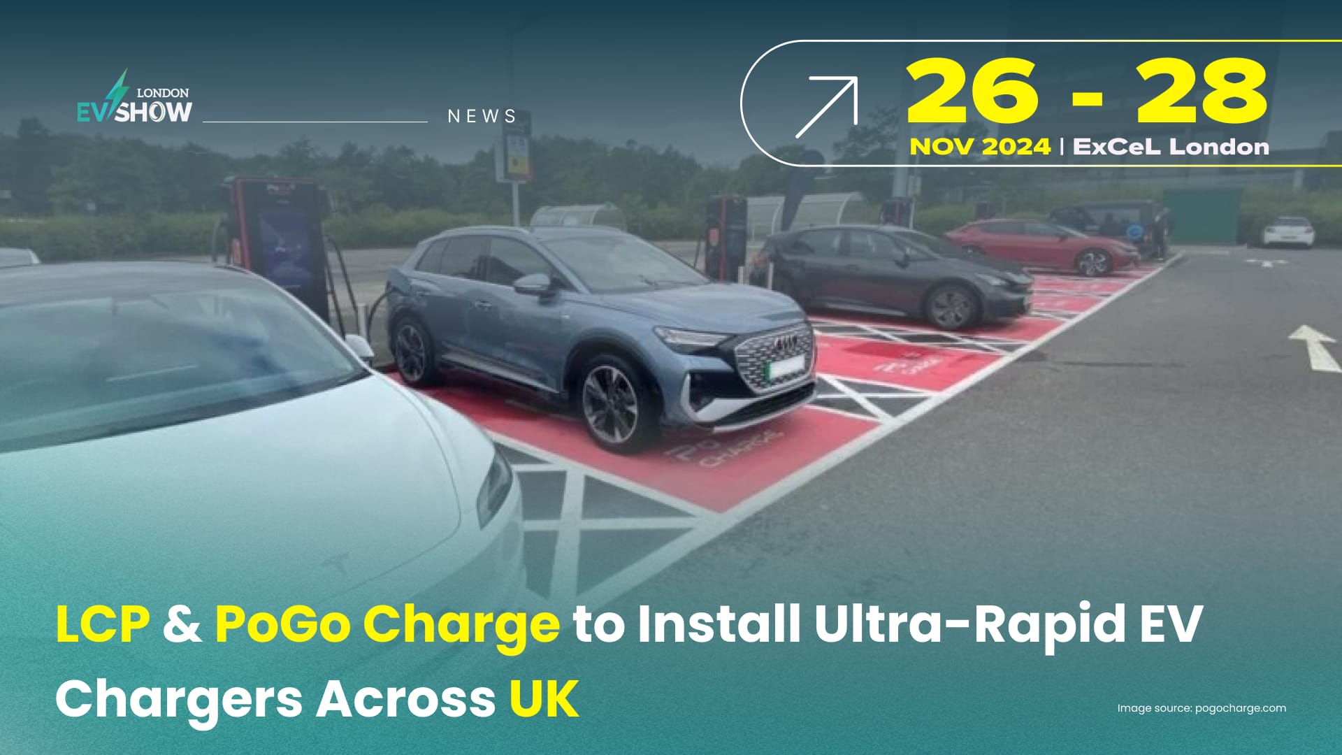 LCP & PoGo Charge to Install Ultra-Rapid EV Chargers in UK