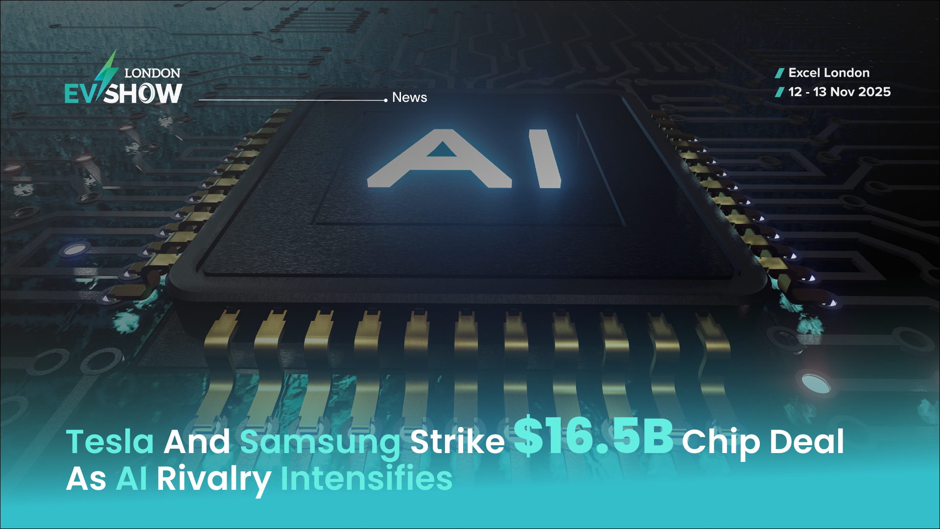 Tesla and Samsung Strike $16.5B Chip Deal as AI Rivalry Intensifies
