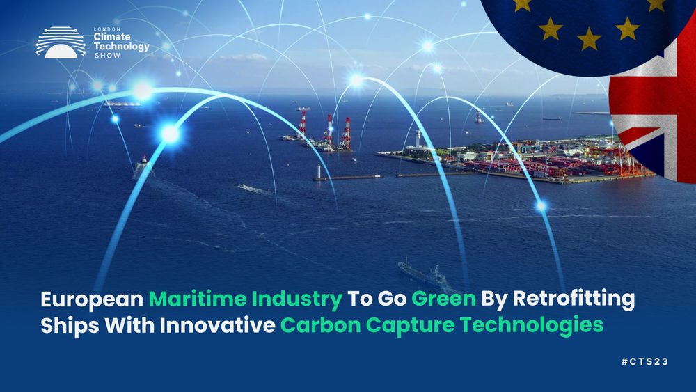 European Maritime Industry To Retrofit Ships With Carbon Capture ...
