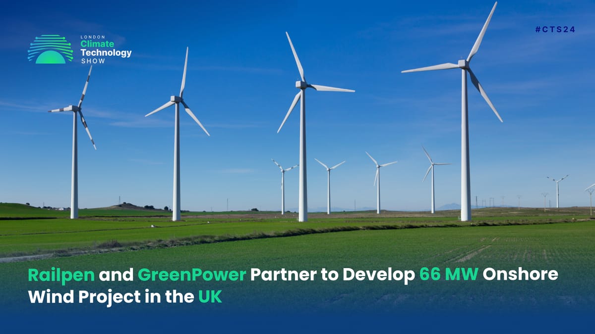 "Railpen and GreenPower Partner for 66 MW UK Wind Project"